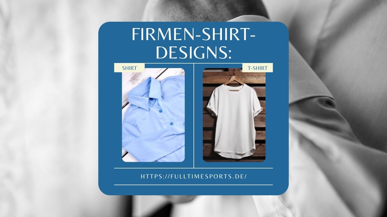 Firmen Shirt Designs: 6 Tipps, damit sie gut aussehen – Full Time ...